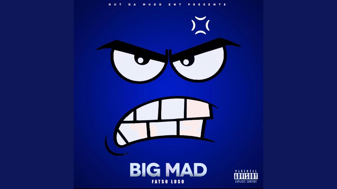 Big Mad - YouTube