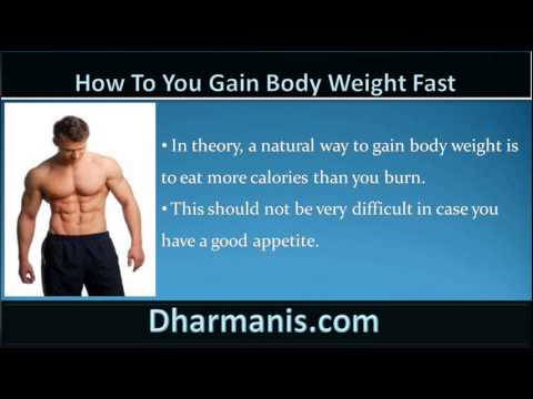 Safe And Natural Way To Gain Body Weight Fast - YouTube