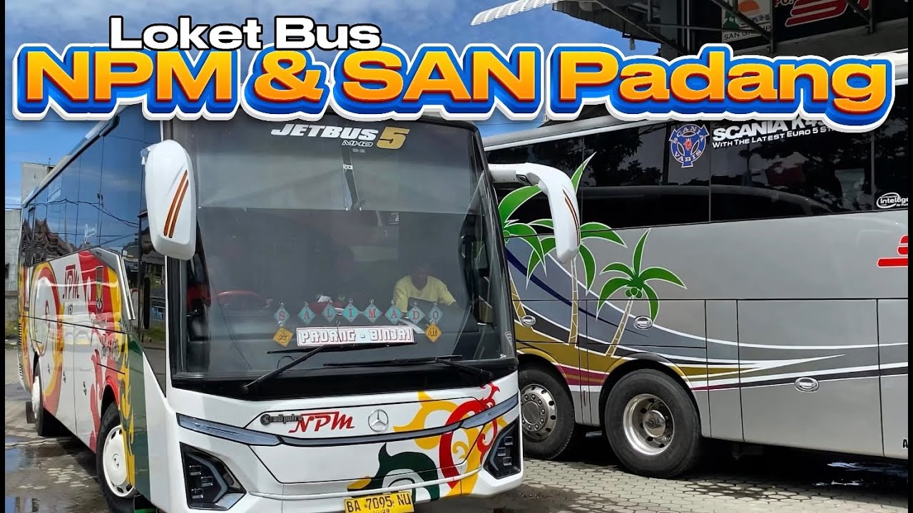 Markas Besar Bus NPM & SAN Kota Padang - YouTube