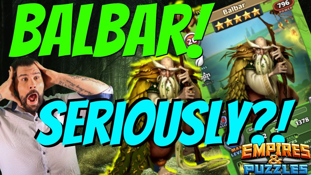 Balbar an answer we've been waiting for...Empires and Puzzles First ...
