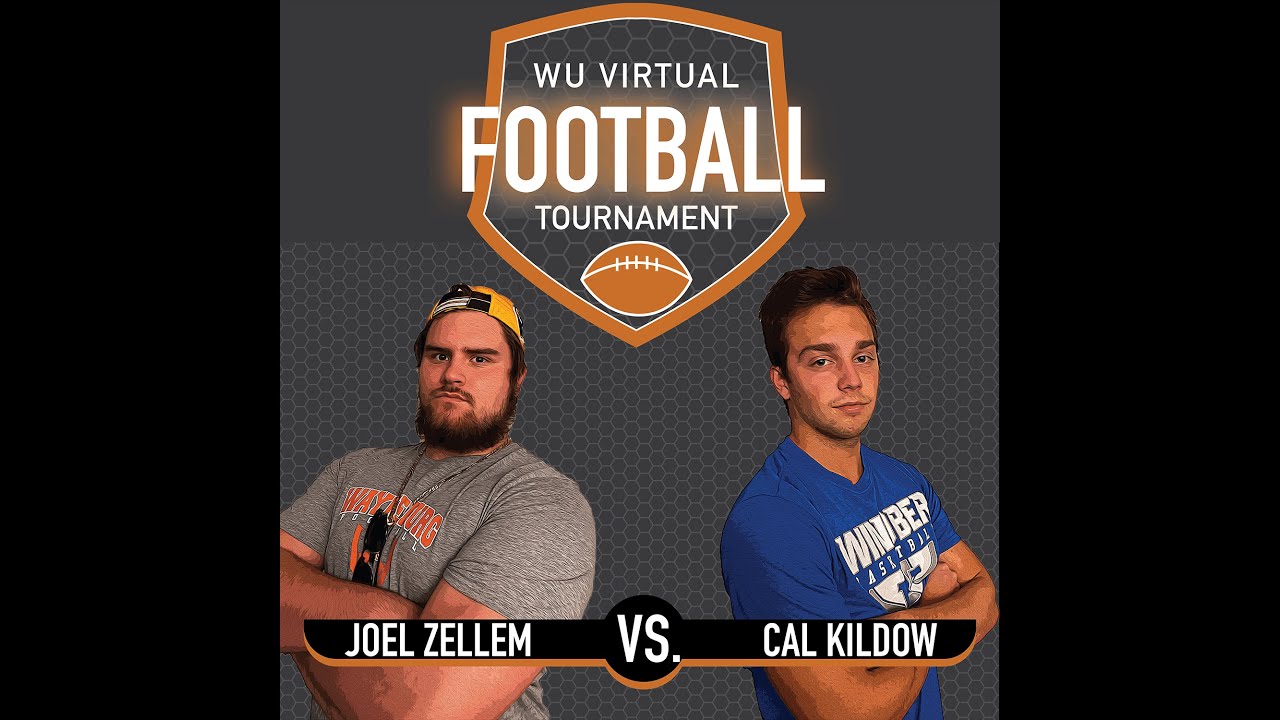 WU Virtual Football Tournament - Saturday Afternoon Feature - Joel ...