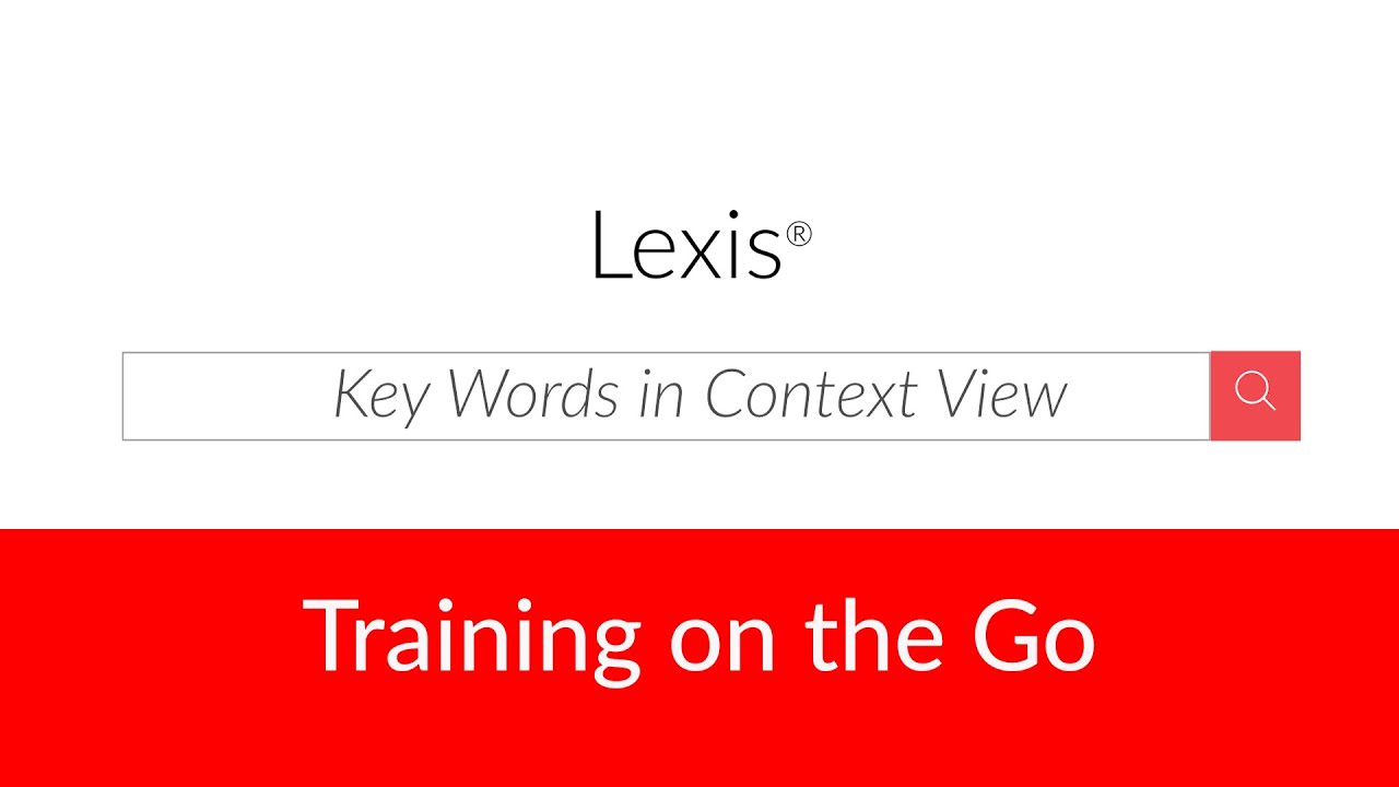 Key Words In Context View On Lexis YouTube key-words-in-context-view-on-lexis-youtube