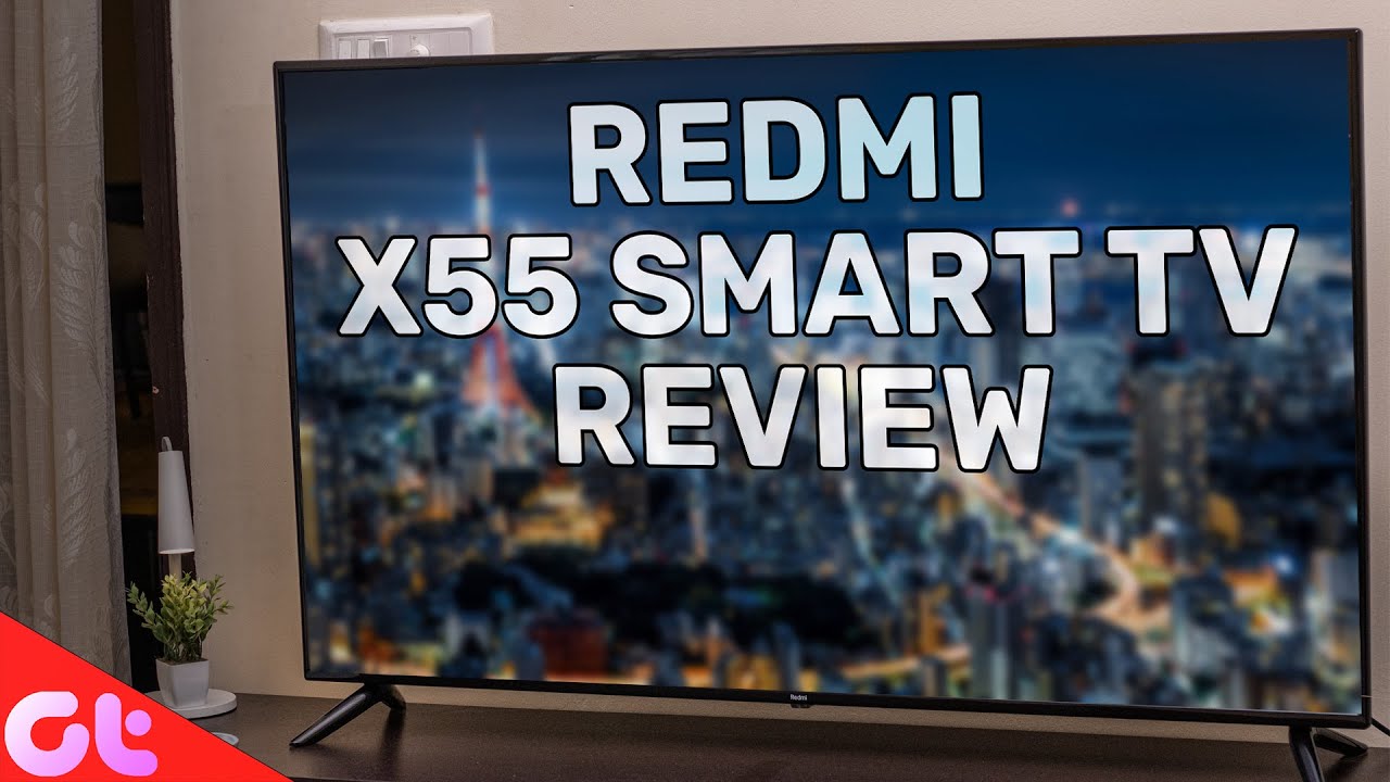 Redmi Smart TV X55 - 4K 55inch | Best Smart TV in Budget | Better Than ...