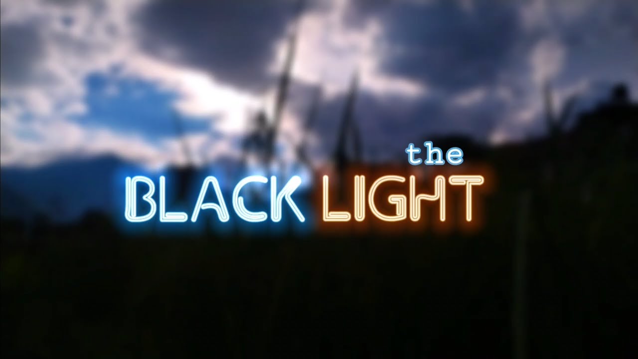 Black Light - YouTube