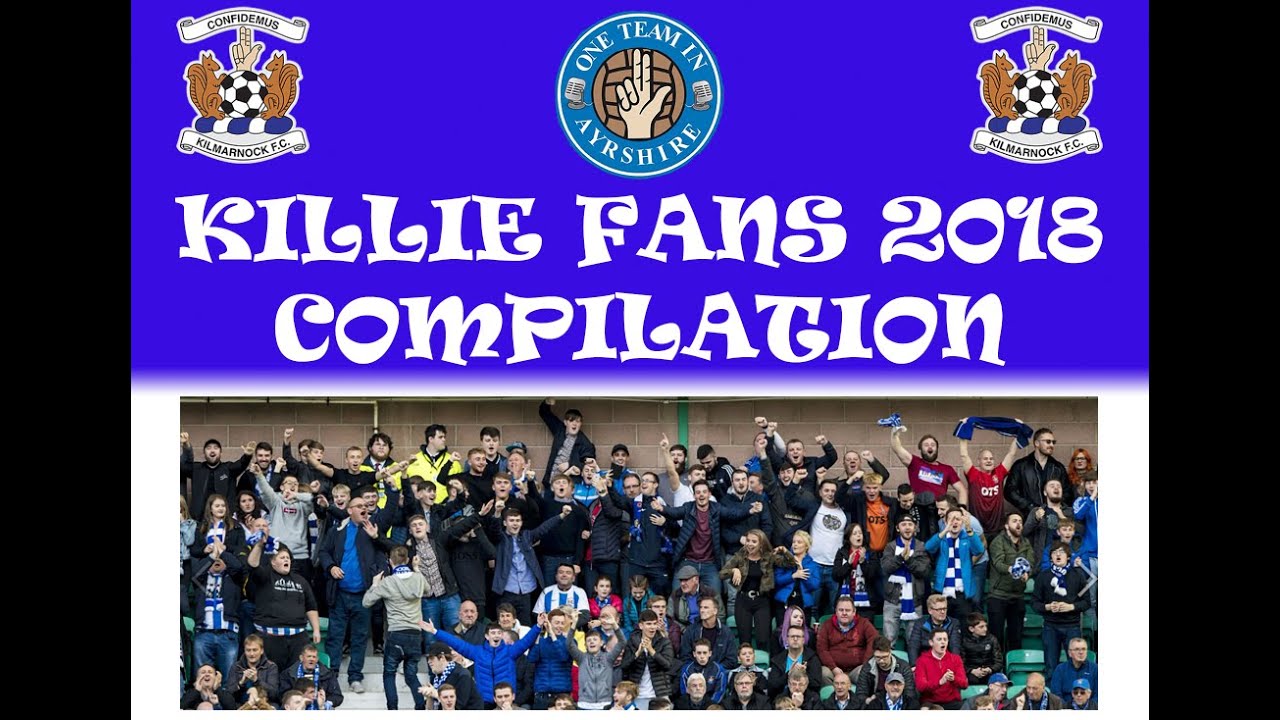 Killie Fans Compilation 2018 - YouTube