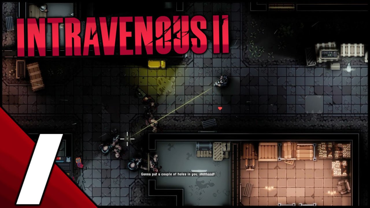 Intravenous 2 | Full Game Part 1 Gameplay Walkthrough | No Commentary ...