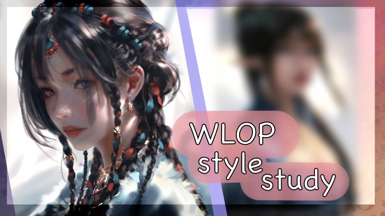 I Tried Painting Like Wlop │ Art Style Study - YouTube