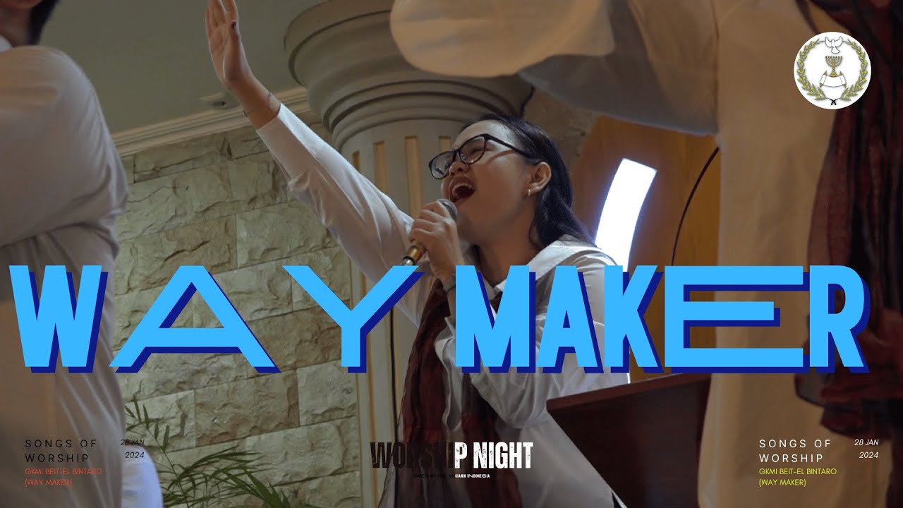 Way Maker - Worship Night Vol. I: Breakthrough (Songs of Worship) - YouTube
