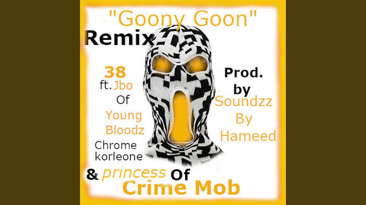 Goony Goon (Remix) (feat. Jbo, Chrome Korleone & Princess) - YouTube