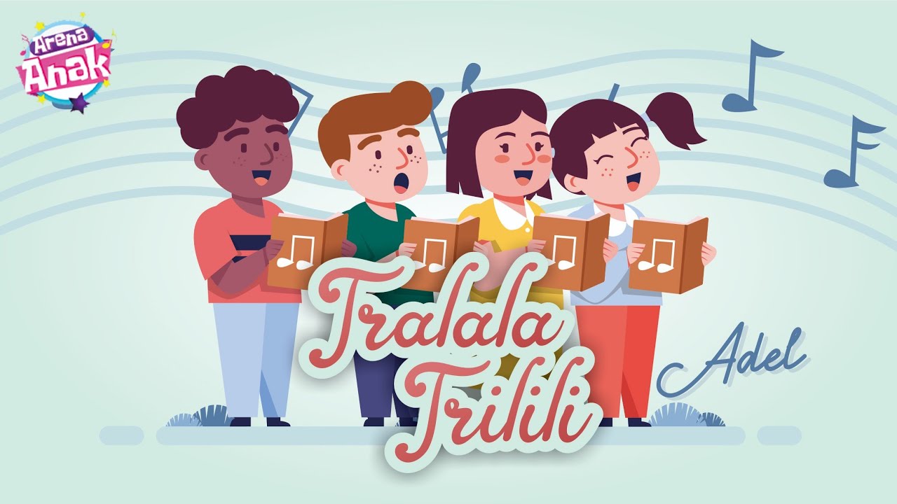 Adel - Tralala Trilili | Lagu Anak Populer Indonesia - YouTube