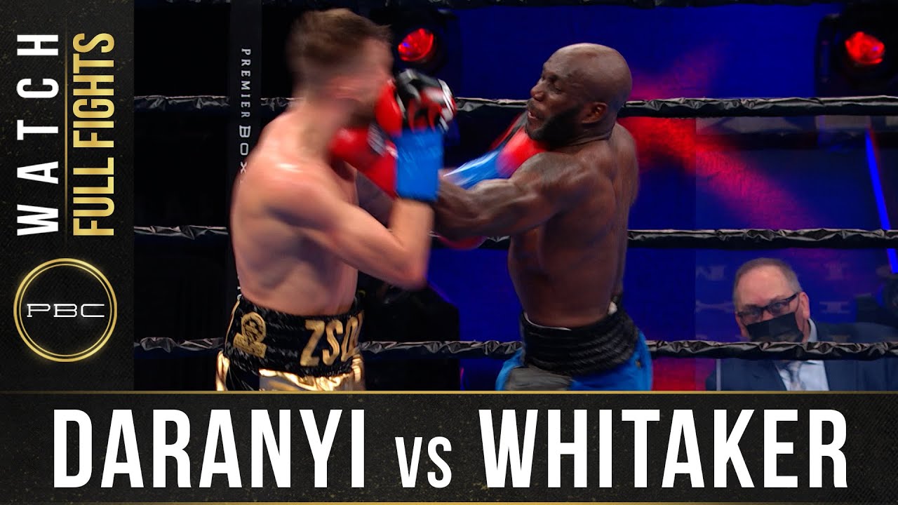 Daranyi vs Whitaker FULL FIGHT: December 19, 2020 | PBC on SHOWTIME ...