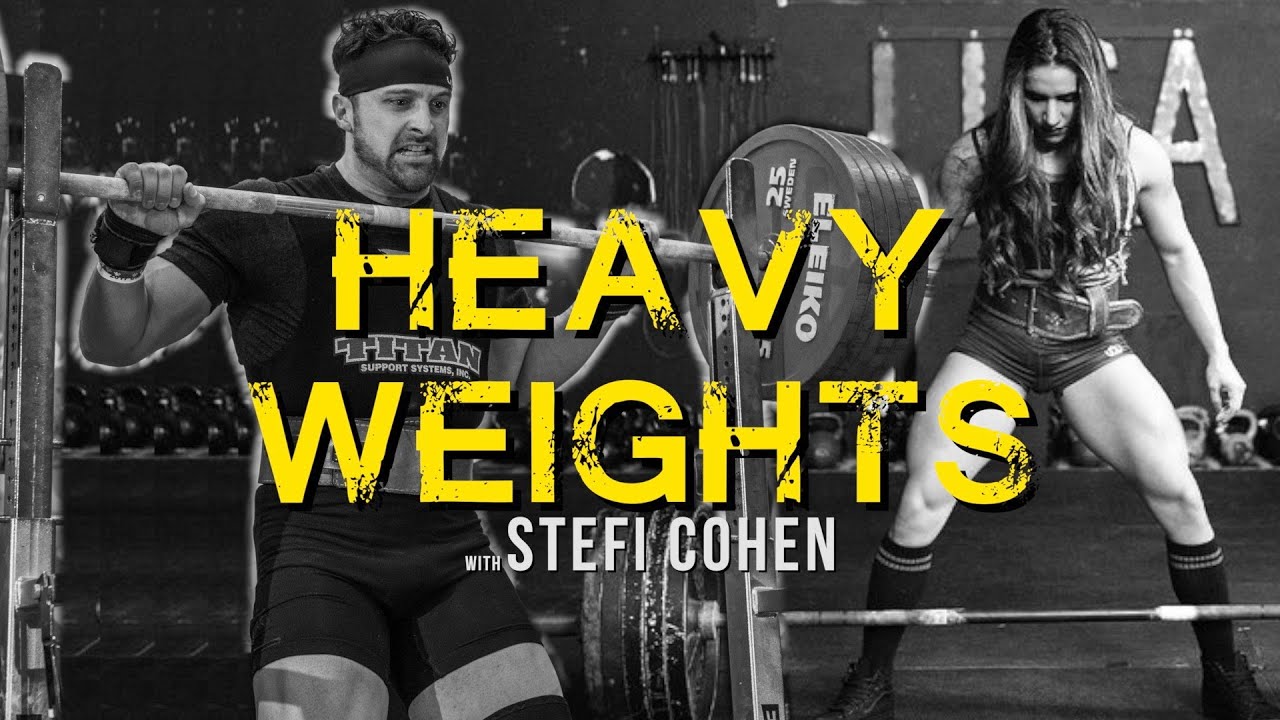 Heavy weights with Stefi Cohen - YouTube