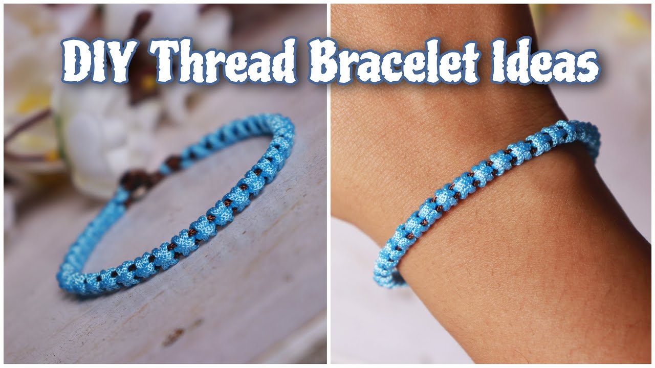 How To Make Thread Bracelet | DIY Bracelet Ideas | Creation&you - YouTube