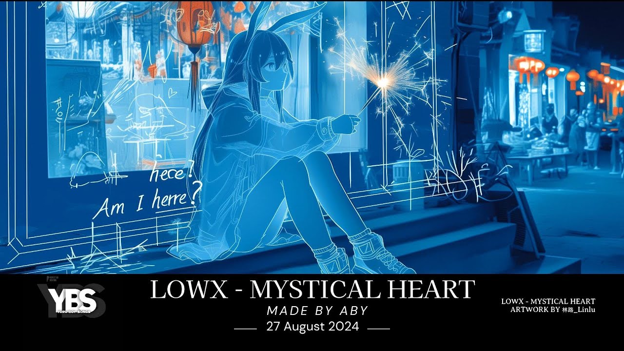 LOWX - MYSTICAL HEART - YouTube