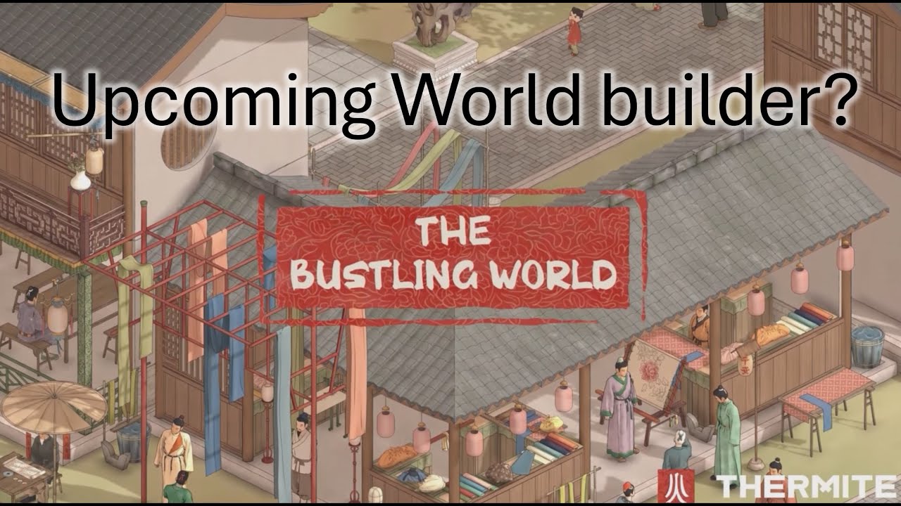 New World Builder Genre coming? The Bustling World game Preview - YouTube