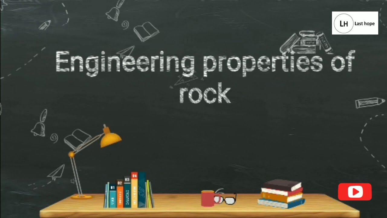 The Engineering properties of Rocks | By: Navin Shukla - YouTube