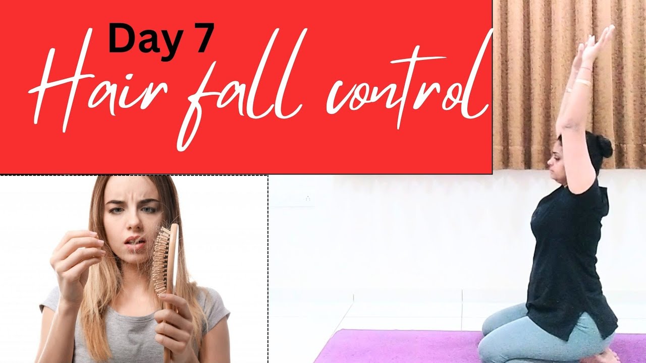 Day 7 - Yoga hair fall control - YouTube
