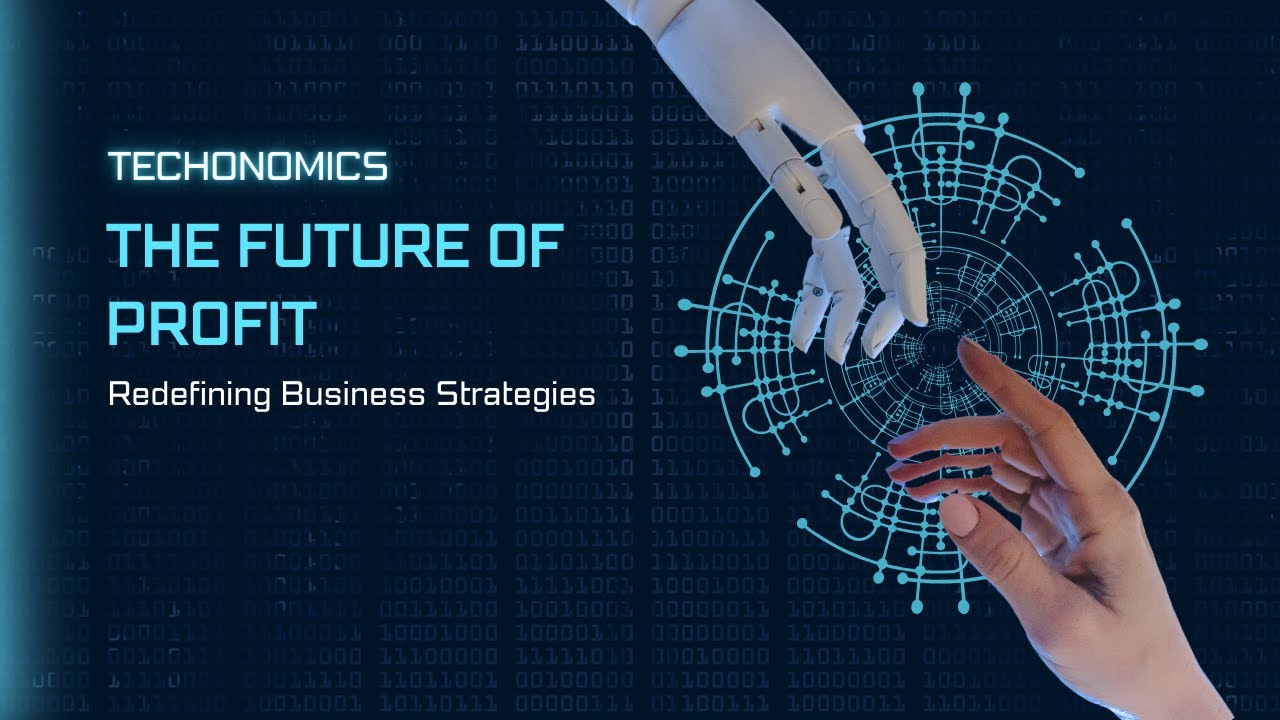 Techonomics Secrets: Maximizing Future Profit - YouTube