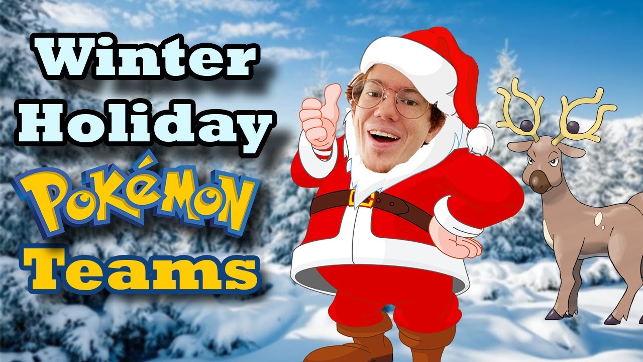 Making Winter Holiday Themed Pokemon Teams - YouTube