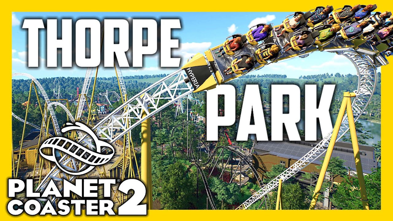 HYPERIA geht ab! Thorpe Park Recreation | PARKTOUR - Planet Coaster 2 ...