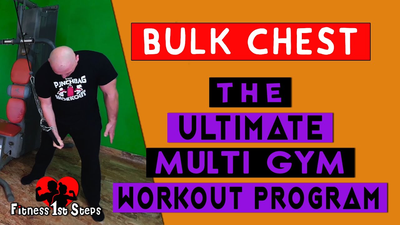 BULK CHEST - Part of The Ultimate Multi Gym Workout Program - YouTube
