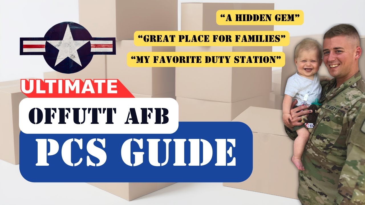 (PART 1) Offutt Air Force Base PCS Guide: Base Overview, Amenities ...