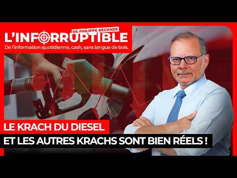 Le krach du diesel et les autres krachs sont bien réels !