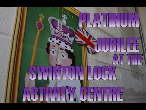Platinum Jubilee at the Swinton Lock Activity Centre - YouTube