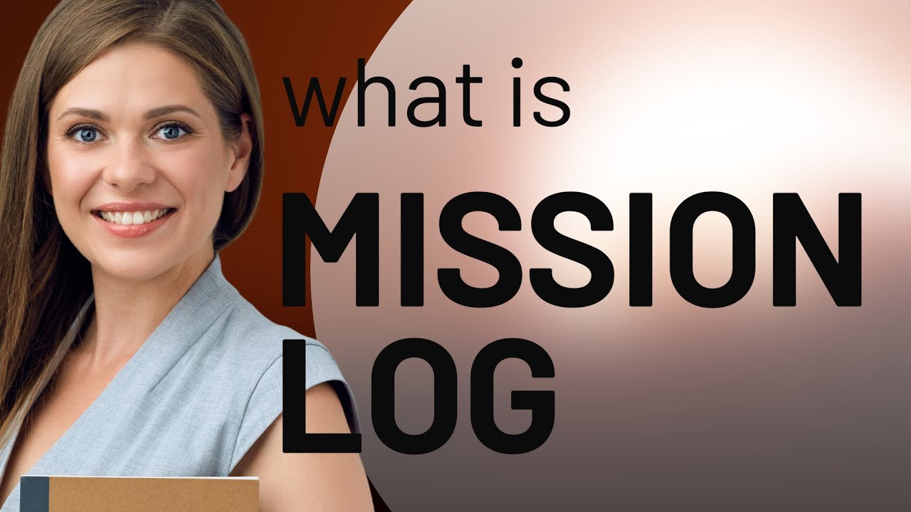 Understanding "Mission Log": A Guide to English Phrases - YouTube