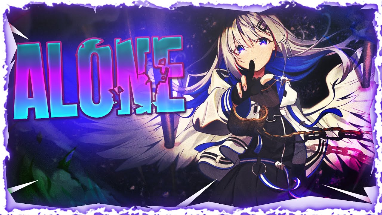 Nightcore - Alone (Lyrics) - YouTube