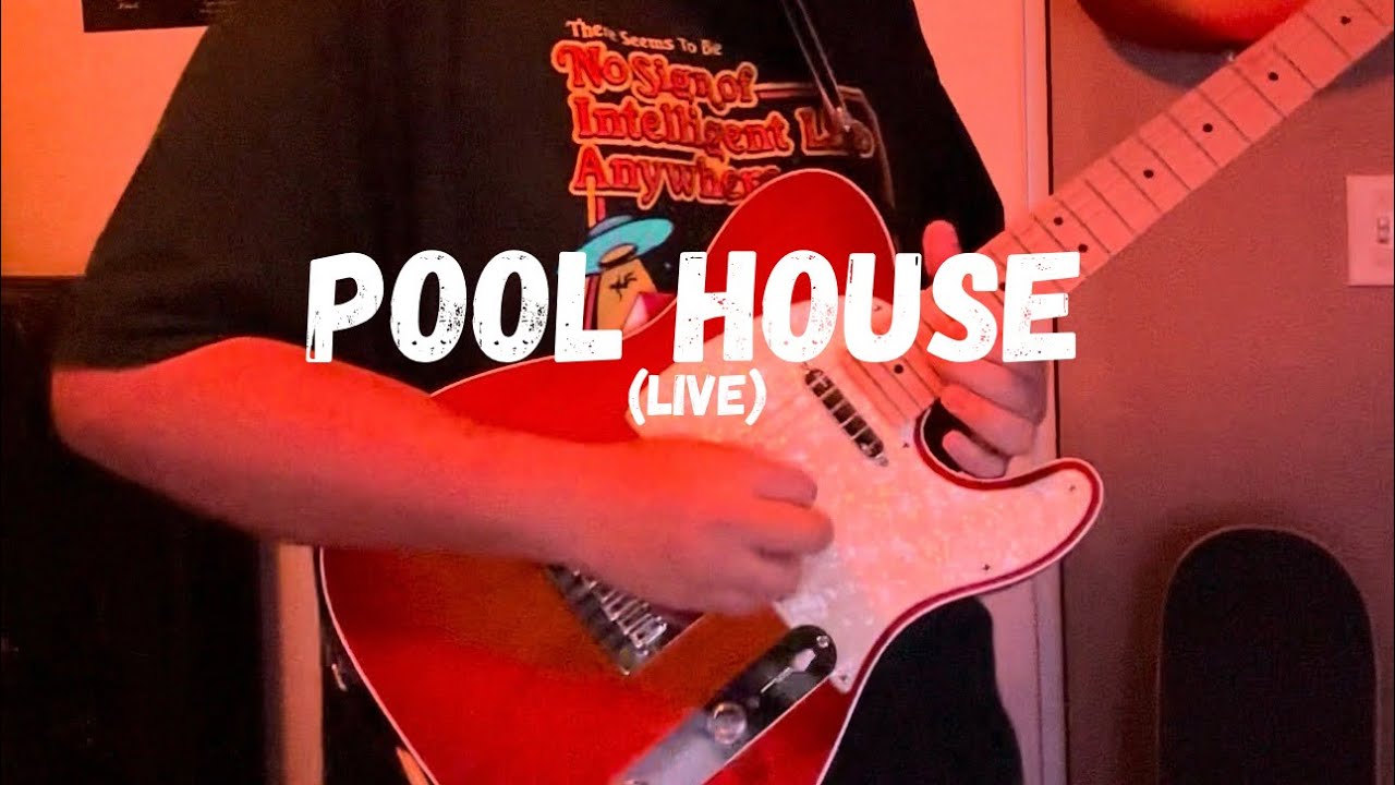 Pool House (Live) The Backseat Lovers (Full Song Cover) - YouTube