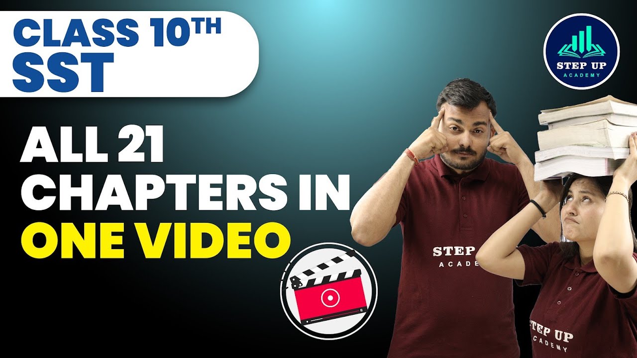 Class 10 Complete SST - All 21 Chapters in One Video | CBSE Board Exam 2024 - YouTube