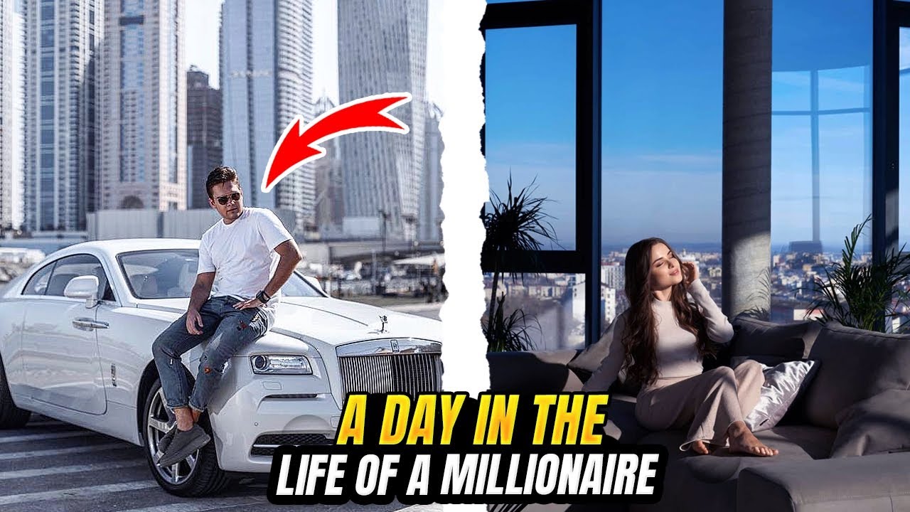 A Day in the Life of a Millionaire: Exploring Extravagant Lifestyles ...