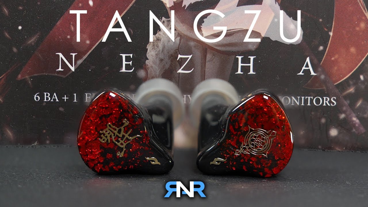The Wrath of the Gods | Tangzu Nezha 6BA + 1 EST IEM ($399) | My Honest ...