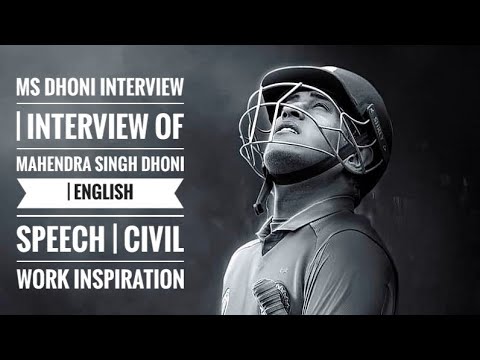 MS Dhoni Interview | Interview of Mahendra Singh Dhoni | ENGLISH SPEECH ...