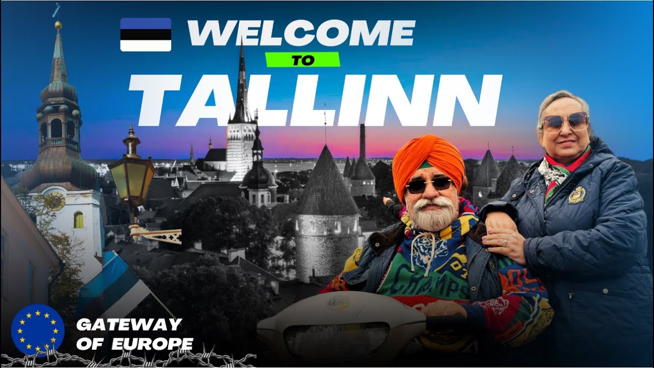 EP-33 WELCOME TO TALLINN, GATEWAY OF EUROPE - YouTube