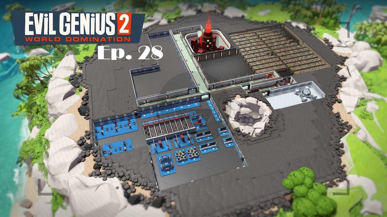 Repose and Renovate - Evil Genius 2 Ep. 28 - YouTube