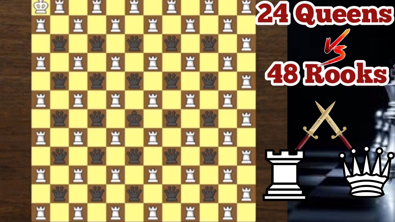24 Queens Vs 48 Rooks Who is better ? / Fairy Chess - YouTube