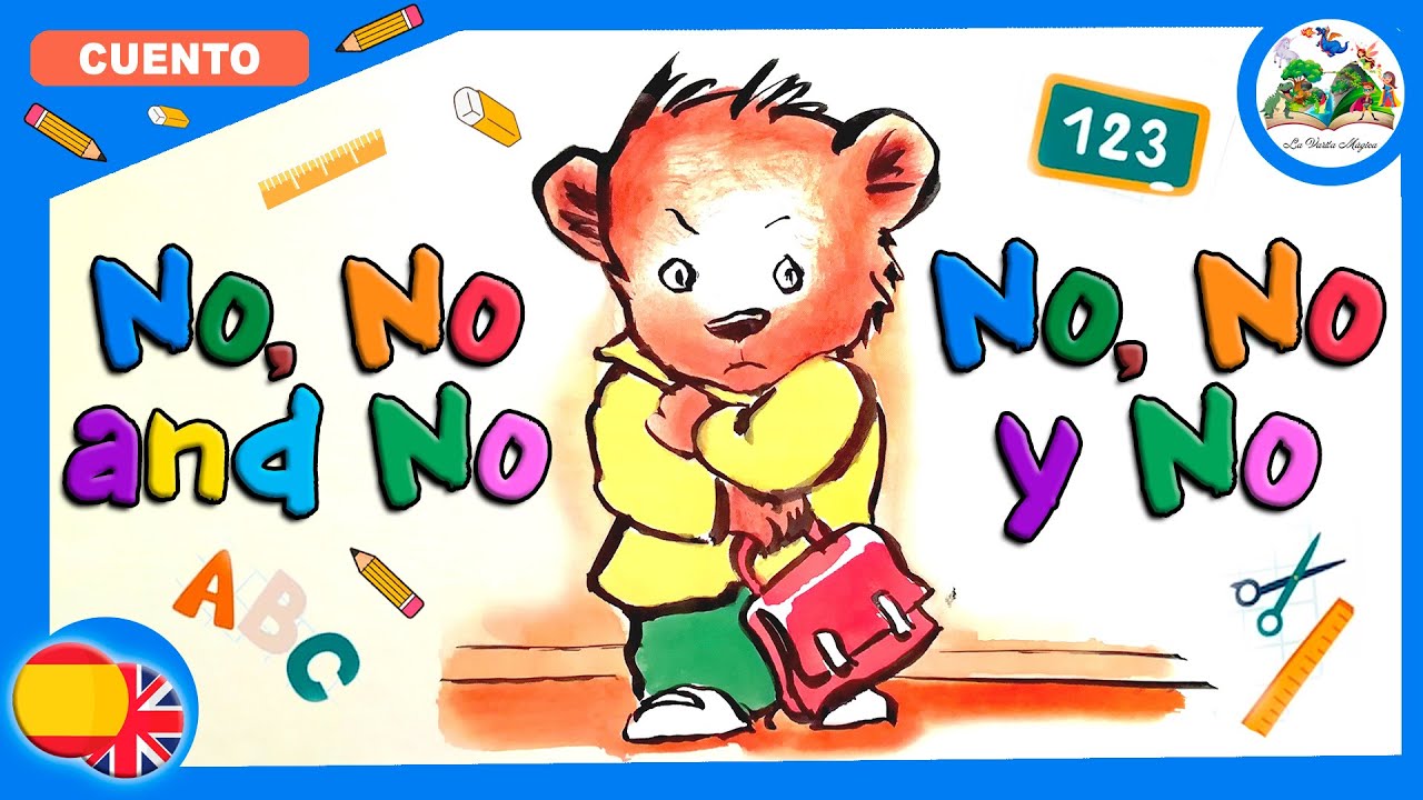 ️No, No y No! No, No and No! | Cuentos infantiles La Varita Mágica ...