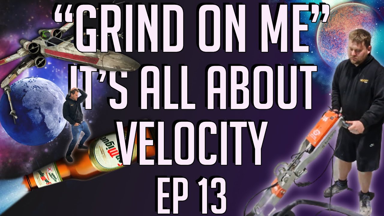 “Grind On Me” Its All About Velocity E13 - YouTube