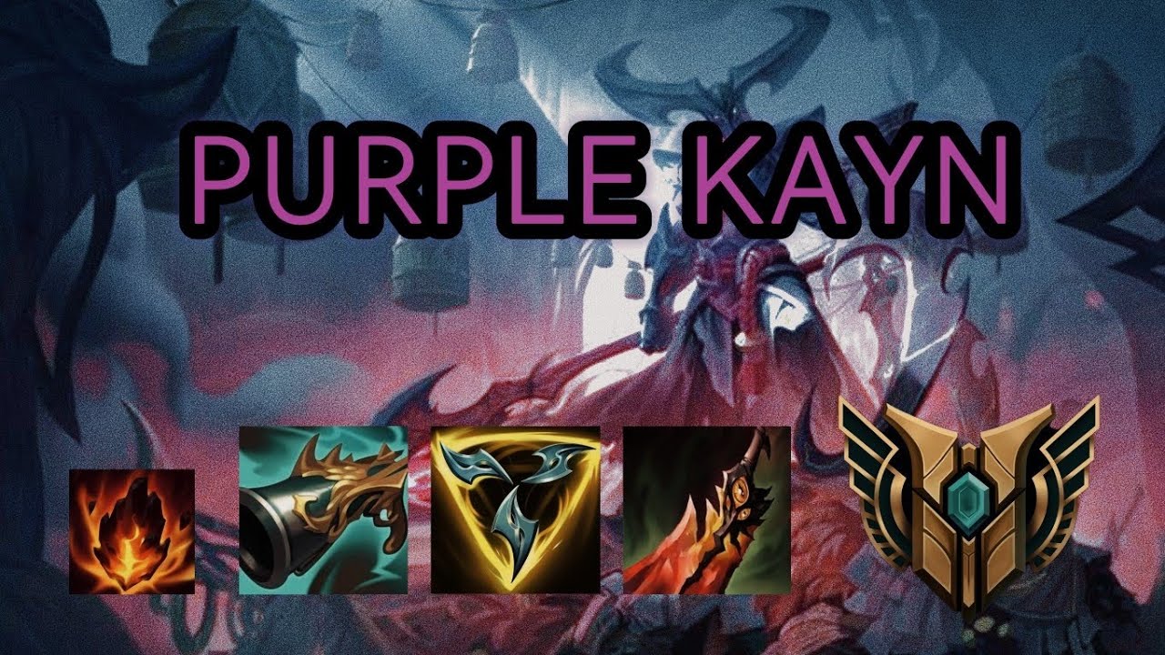 PURPLE DARKIN KAYN FORM at 4:30, S+ JUNGLE STRATEGY League of Legends ...