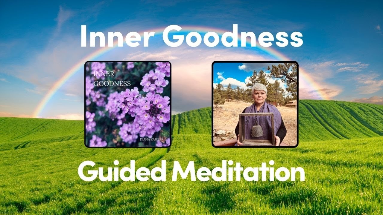INNER GOODNESS | Guided Meditation - YouTube