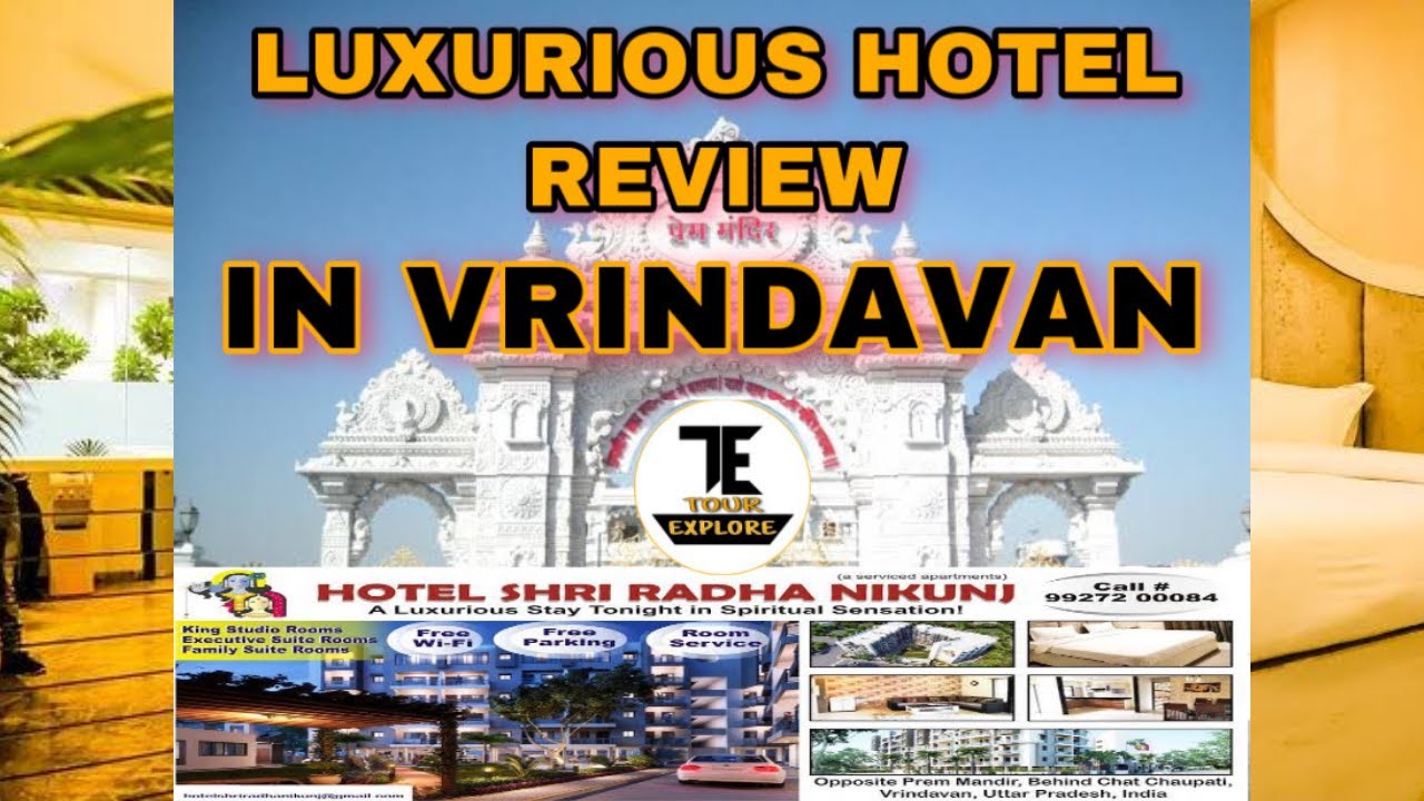 Luxury | Hotel | Stay In | Vrindavan..! #tourexplorevlog - YouTube