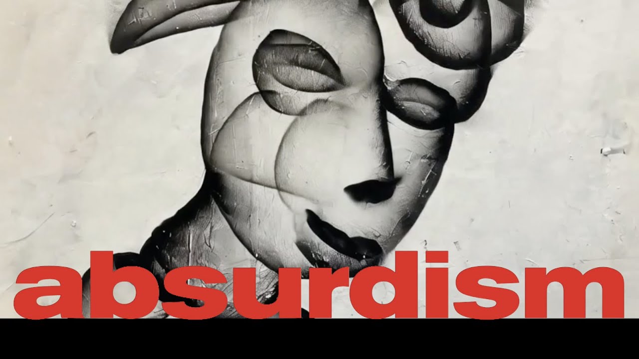 ABSURDISM: Life Is Meaningless ( philosophy ) - YouTube