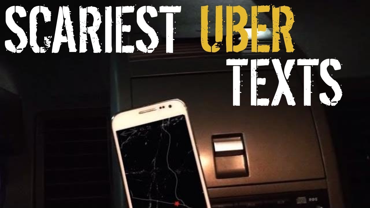 Scariest. Uber. Texts. Ever. - YouTube