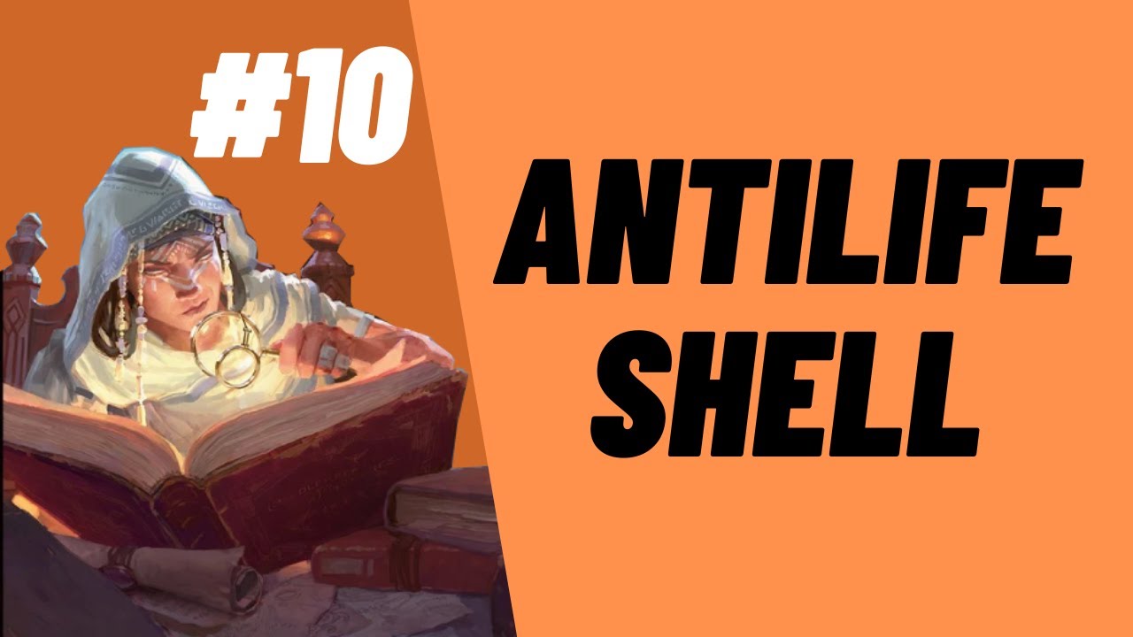 #10 Antilife Shell - Életűző burok - D&D 5e Varázslatkatalógus - YouTube