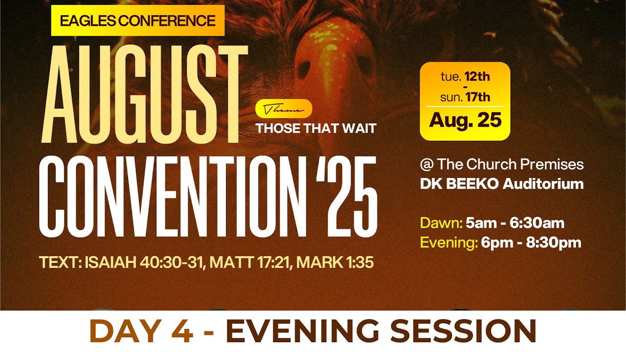 🔥🔥EAGLES CONFERENCE '25 - DAY 4 (EVENING SESSION)🔥🔥 - YouTube