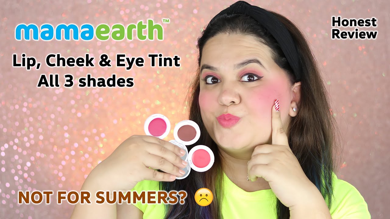 *NEW* Mamaearth Lip & cheek Tint Review & Application | All 3 Shades ...