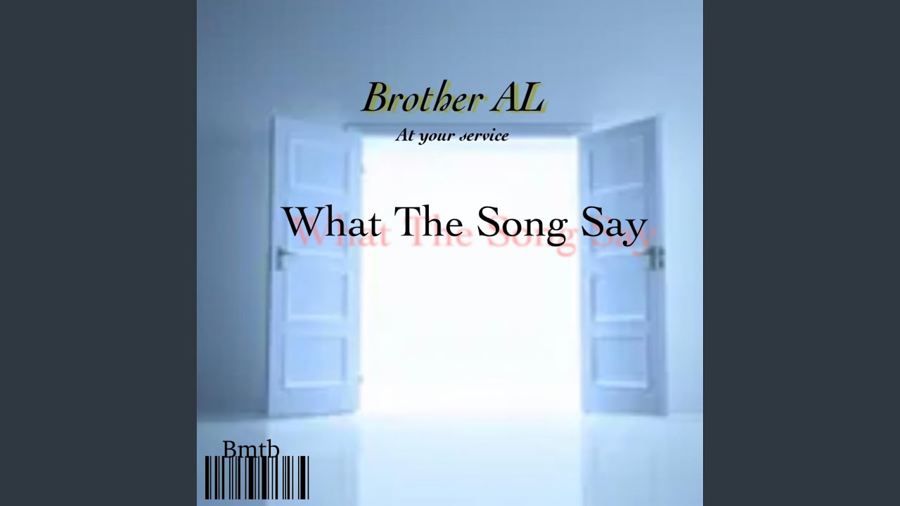 What The Song Say - YouTube