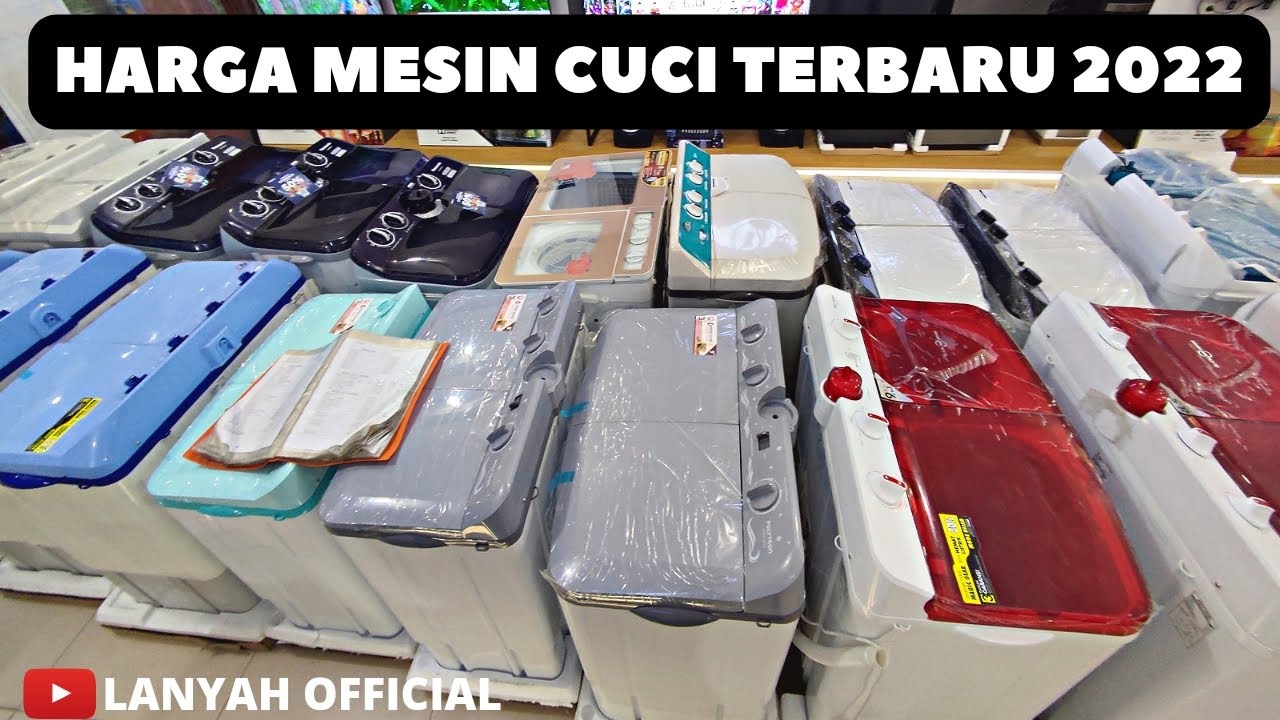 Daftar Harga Mesin Cuci 2 Tabung Terbaru 2022 | Harga Semua Merk Dan ...